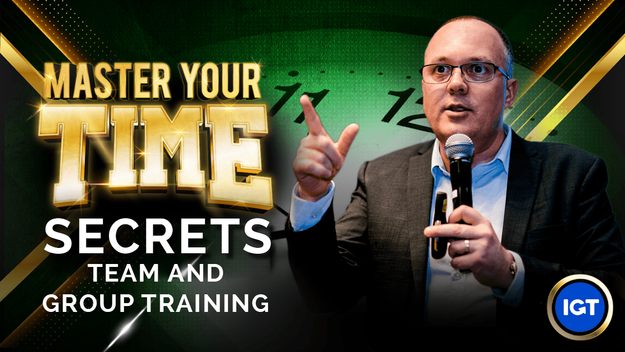 Master Your Time Secrets Team and Group Training